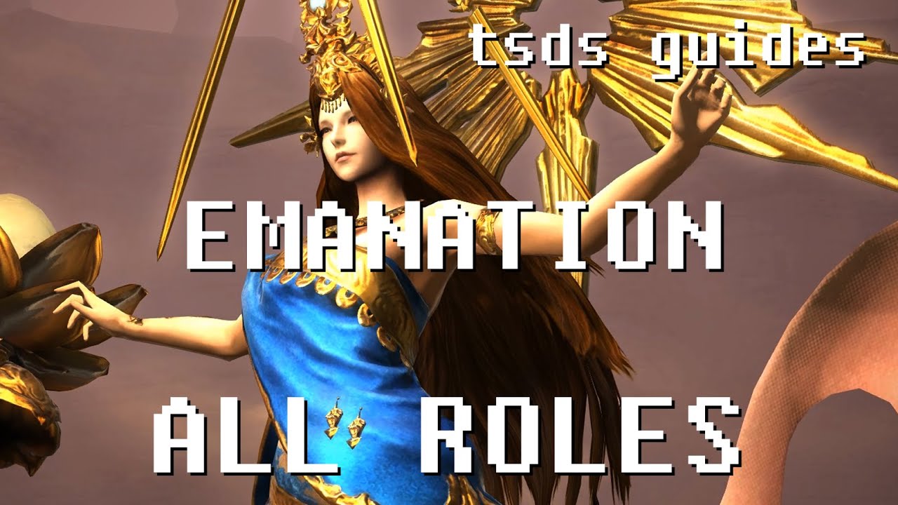 FFXIV Shadowbringers Emanation Guide for All Roles - YouTube