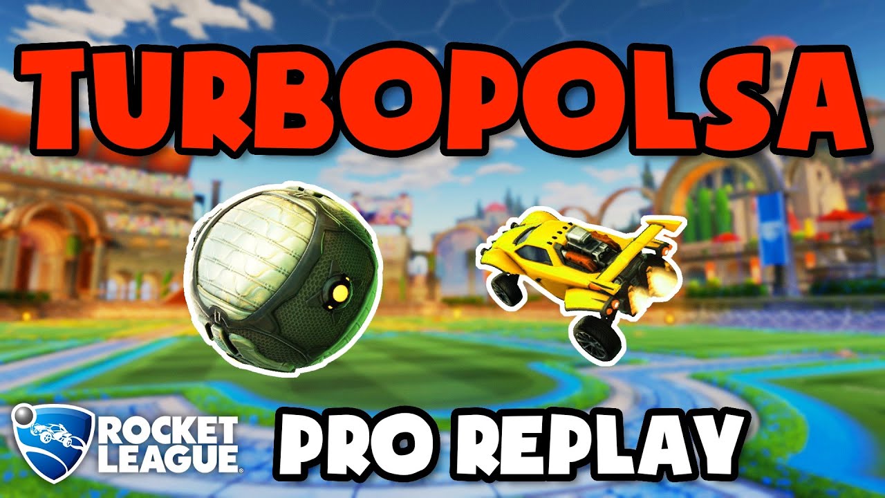 Turbopolsa Pro Ranked 3v3 #120 - Rocket League Replays - YouTube
