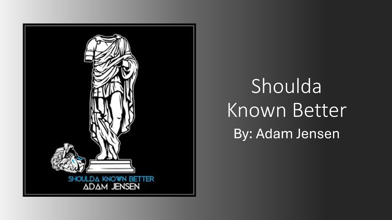 Shoulda Known Better - Adam Jensen (karaoke version) - YouTube