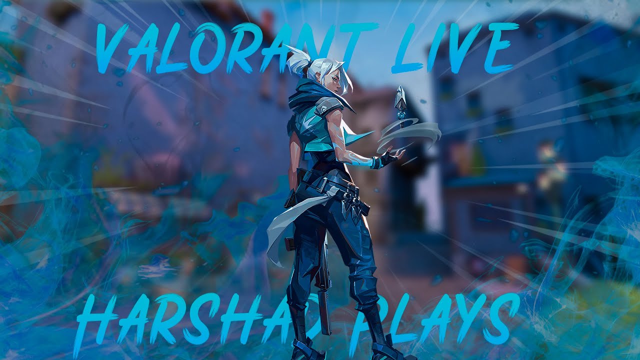 Clove main| Road To 100subscribers | Valorant Live India Harshad Plays ...