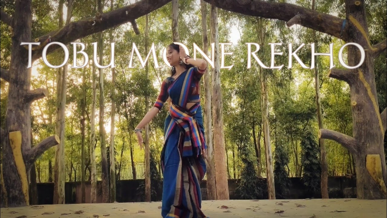Tobu Mone Rekho || Rabindra Sangeet || Dance || Chadni - YouTube