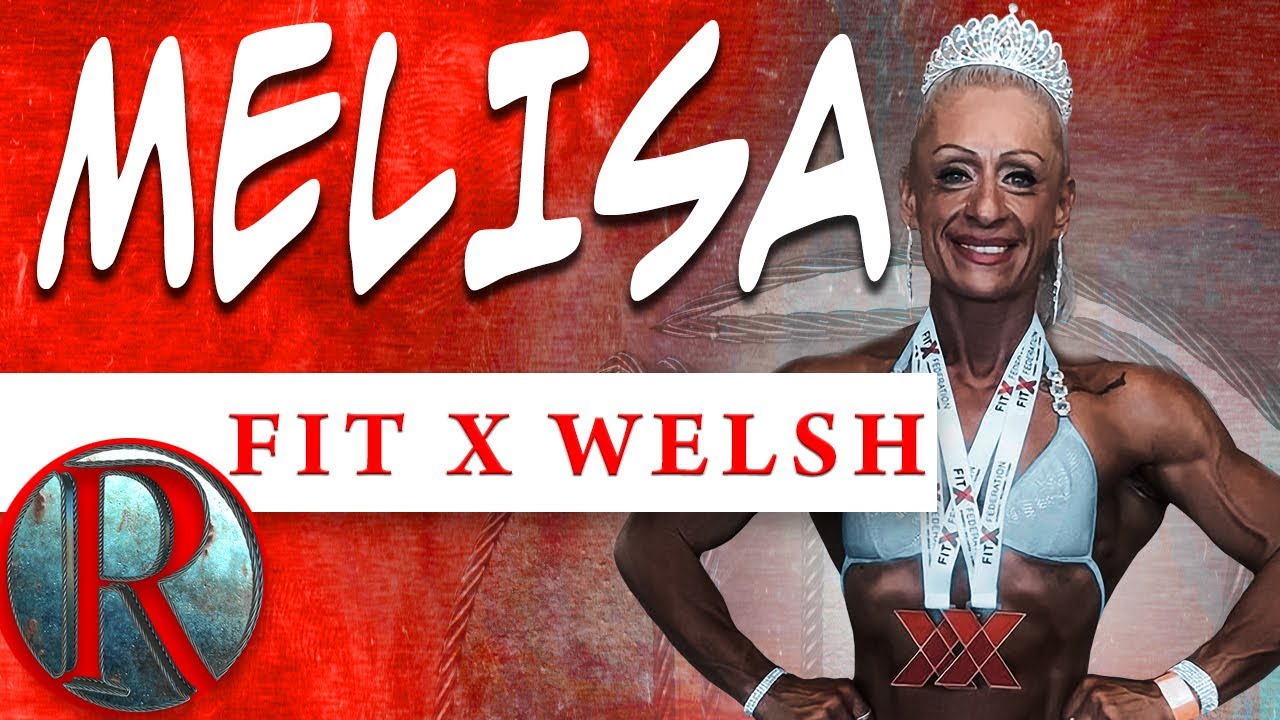 FitX - Welsh 2022 - MELISA "Iron Queen" [Princess Royal Theatre, Port ...