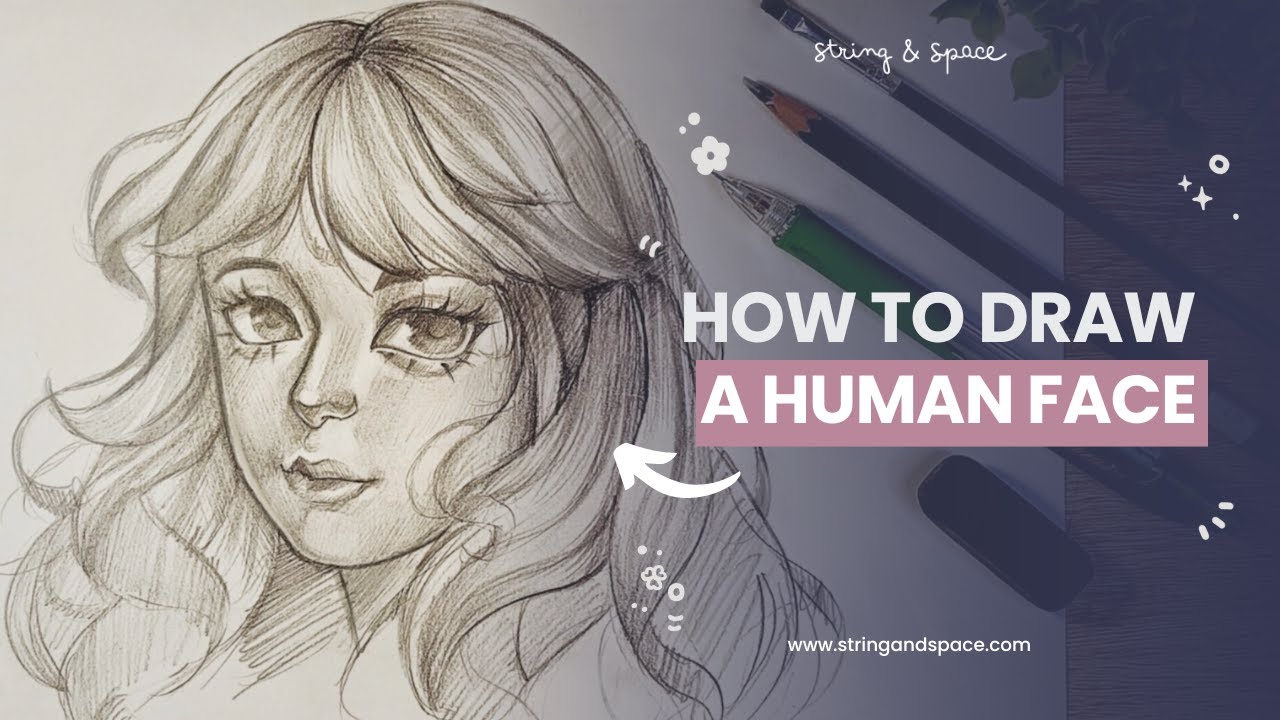 How to Draw a Face | Step-by-Step Guide to Sketching a Human Face ...