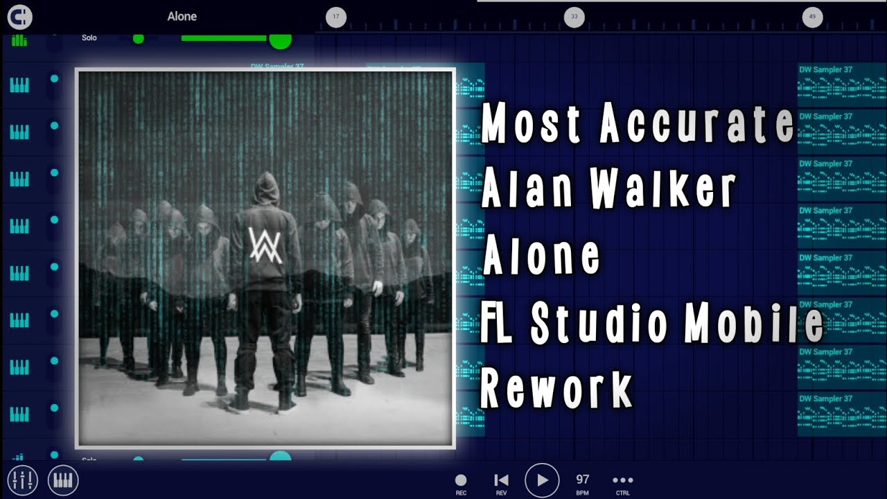Alan Walker - Alone | FL Studio Mobile Remake | Reworked. - YouTube