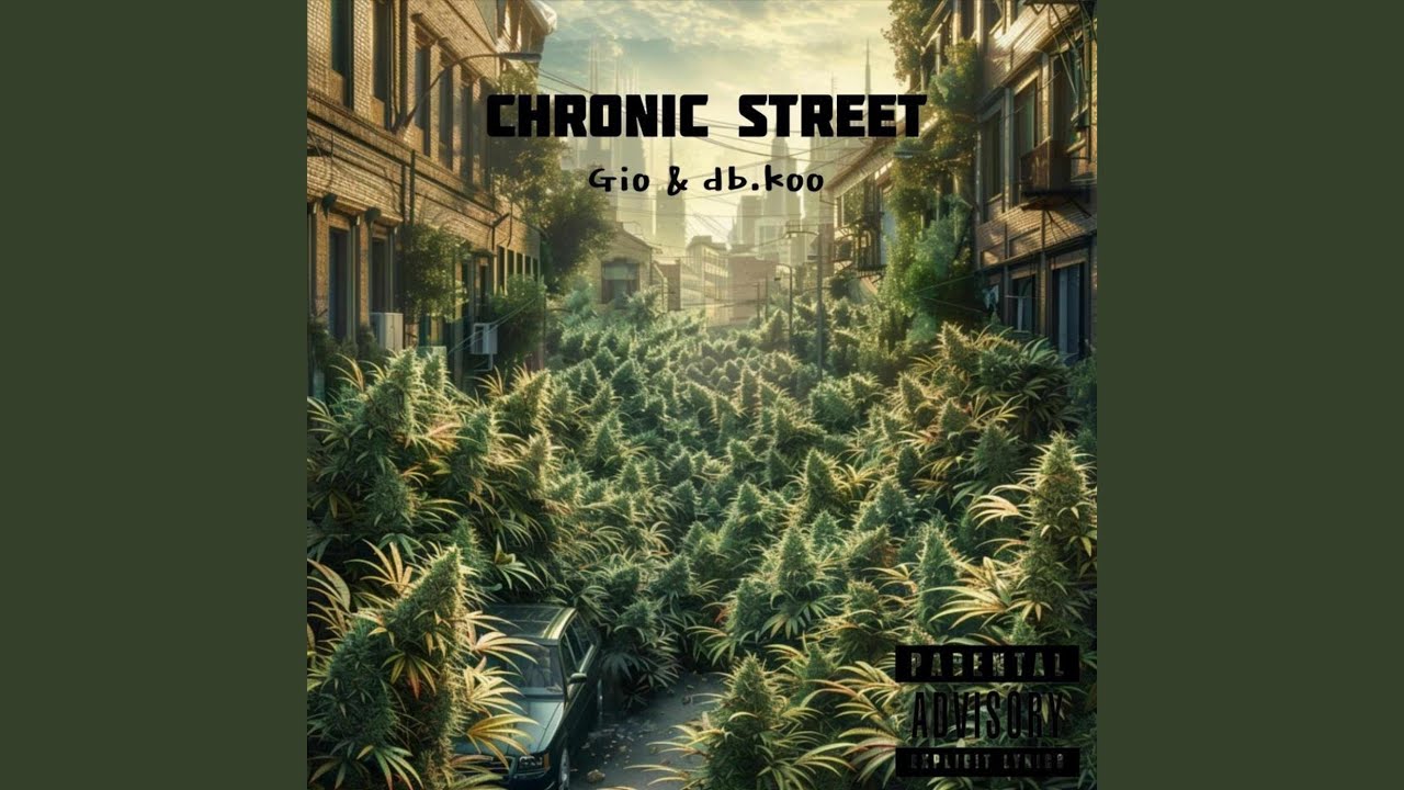 Chronic Street (feat. DB.KOO) - YouTube