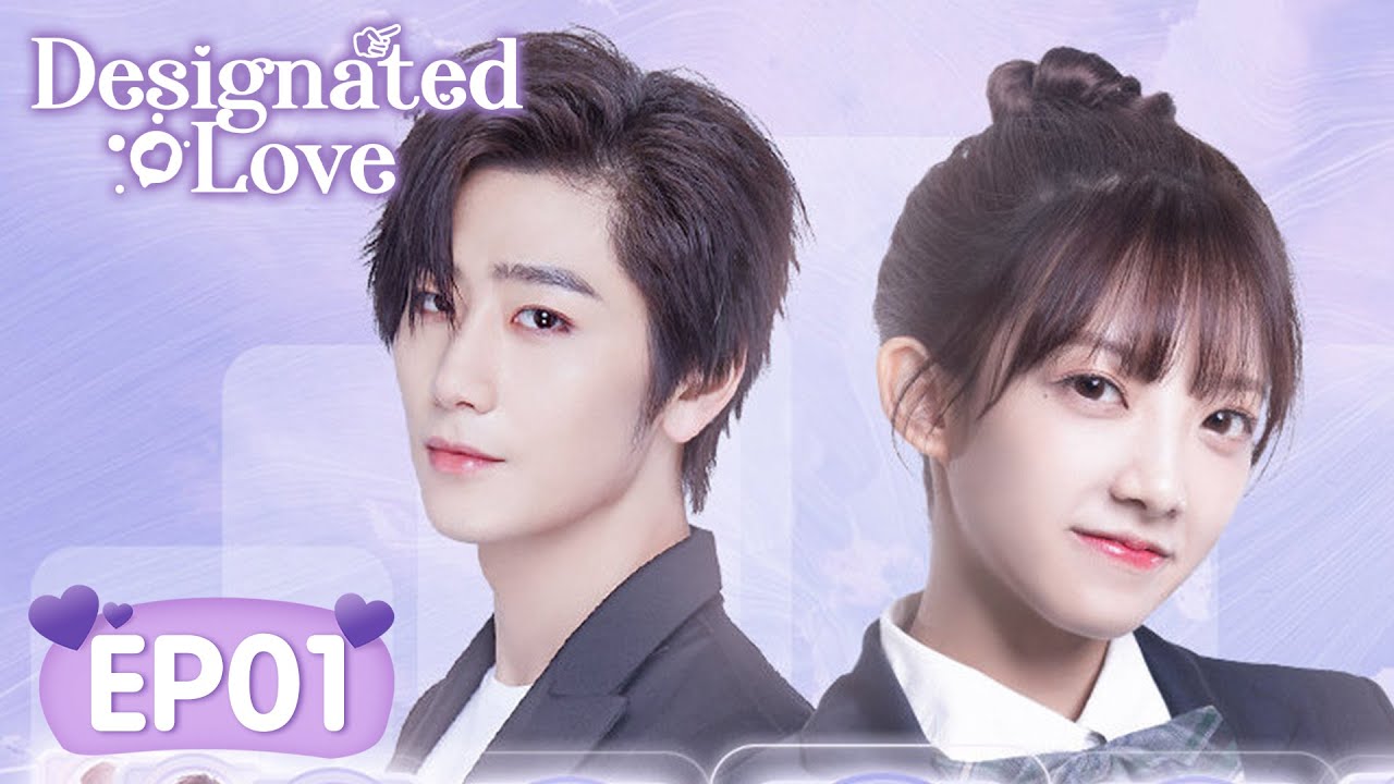 ENG SUB【Designated Love 恋爱角色请指定】EP01 | Starring: Fan Wei, Cui Yuxin - YouTube
