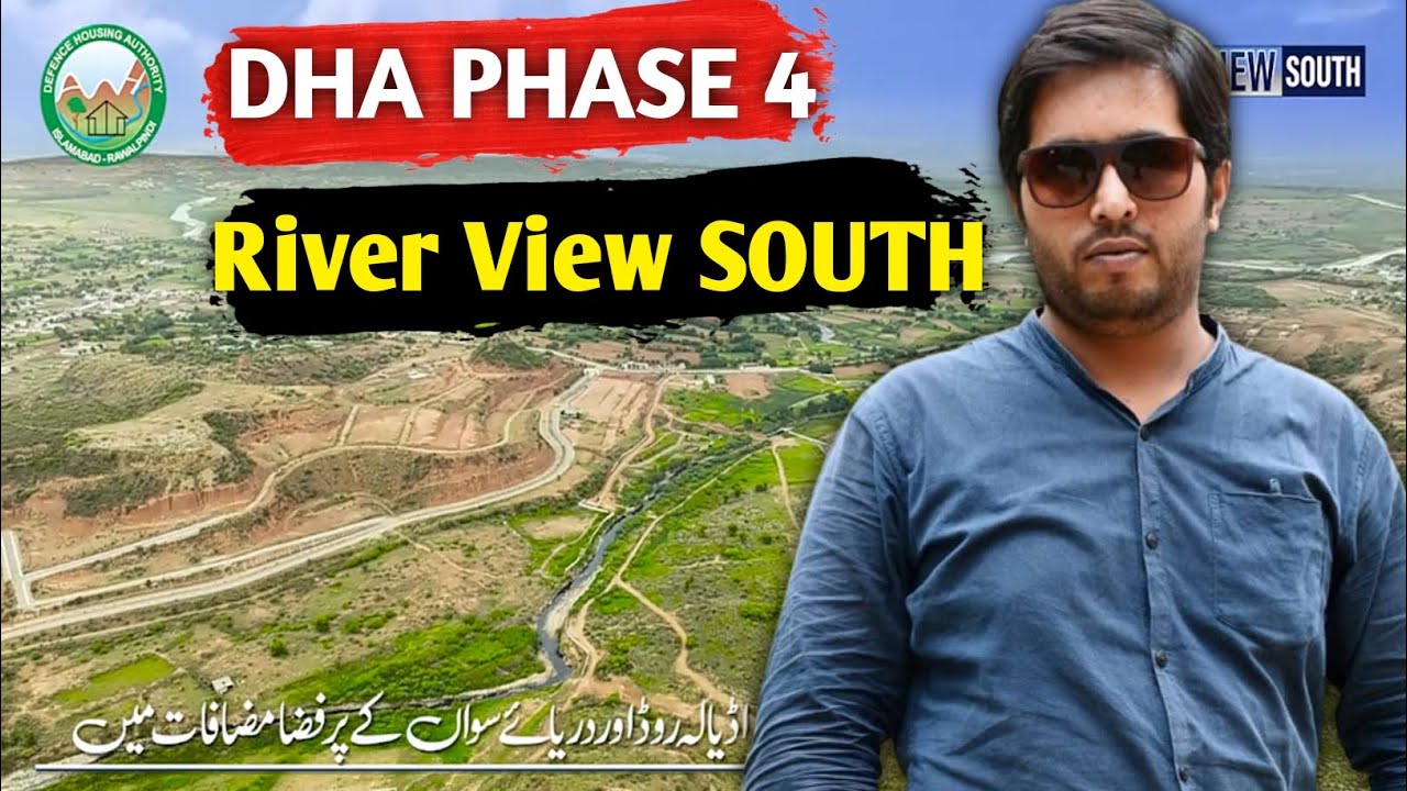 DHA PHASE 4 River View SOUTH...! - YouTube