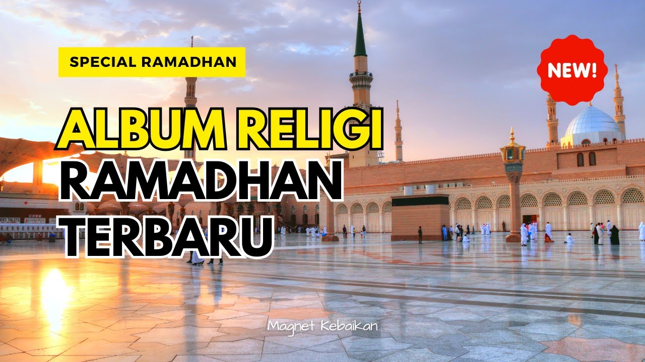 New Album Religi Ramadhan Terbaru|Lagu Ramadhan 2025 - YouTube