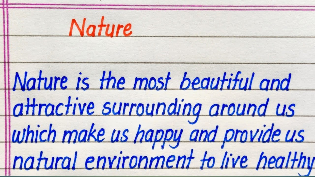 Nature Essay in English || Essay Writing on Nature in English - YouTube