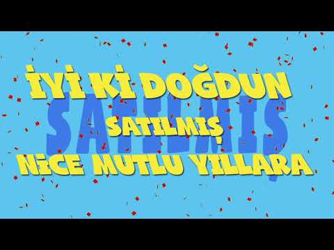 İyi ki doğdun SATILMIŞ - İsme Özel Ankara Havası Doğum Günü Şarkısı (FULL VERSİYON) (REKLAMSIZ)