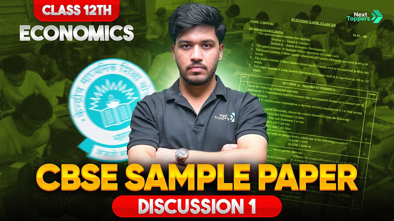 CBSE Sample Paper Discussion - 1 | Class 12 Economics Board Exam 2025 ...