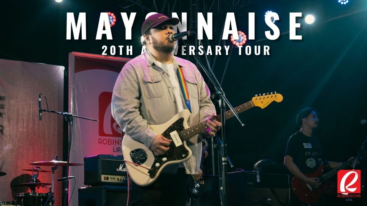 Mayonnaise -20TH ANNIVERSARY CONCERT TOUR | Robinsons Lipa - YouTube