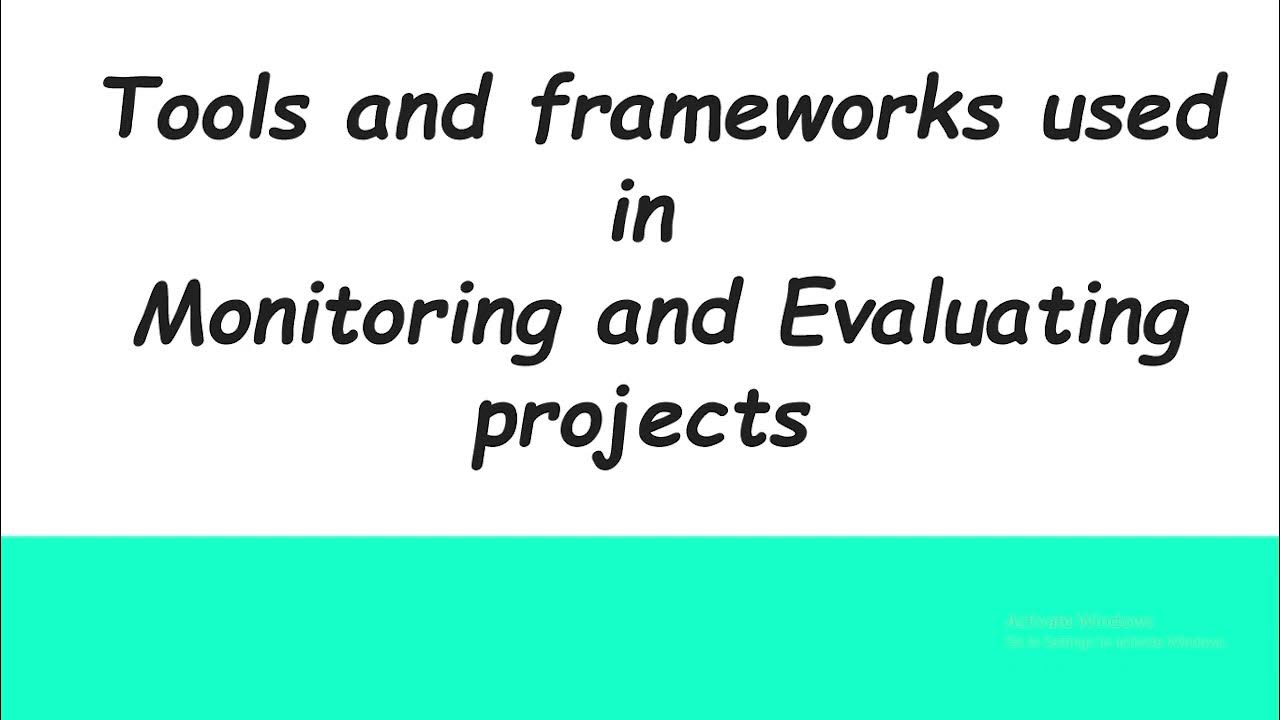 Tools And Frameworks Used In Monitoring And Evaluating Projects Youtube