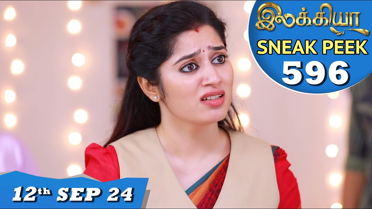 Ilakkiya Serial | EP 596 Sneak Peek | 12th Sep 2024 | Shambhavy | Nandan | Sushma Nair - YouTube