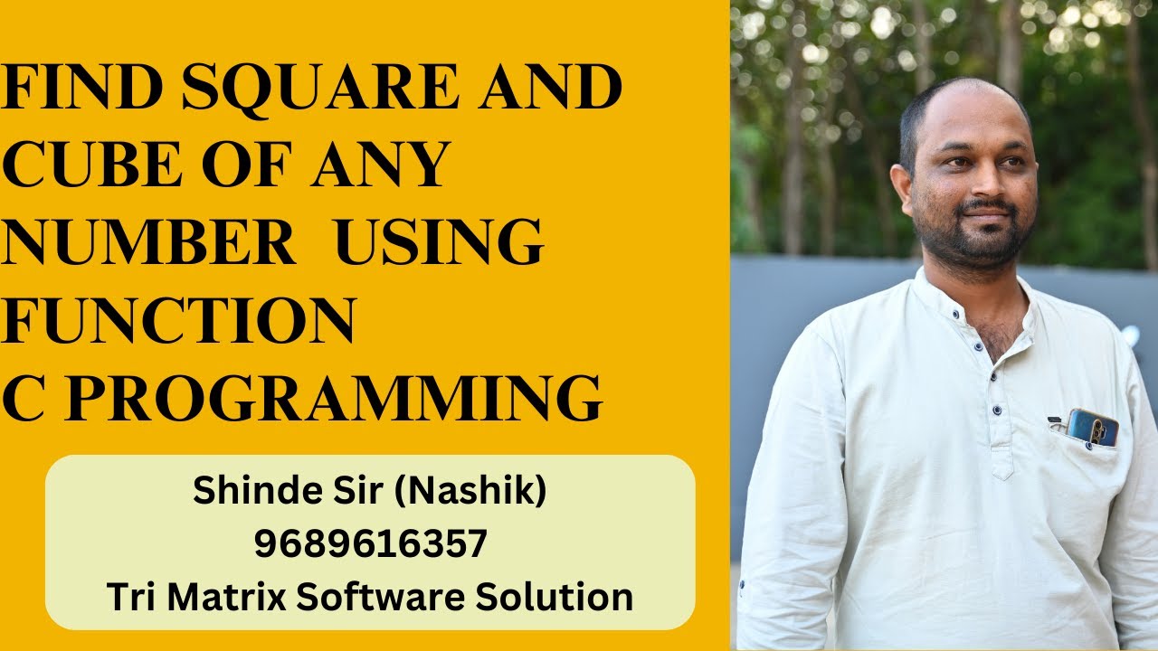 Find Square And Cube Any Number Using Function C Programming Youtube