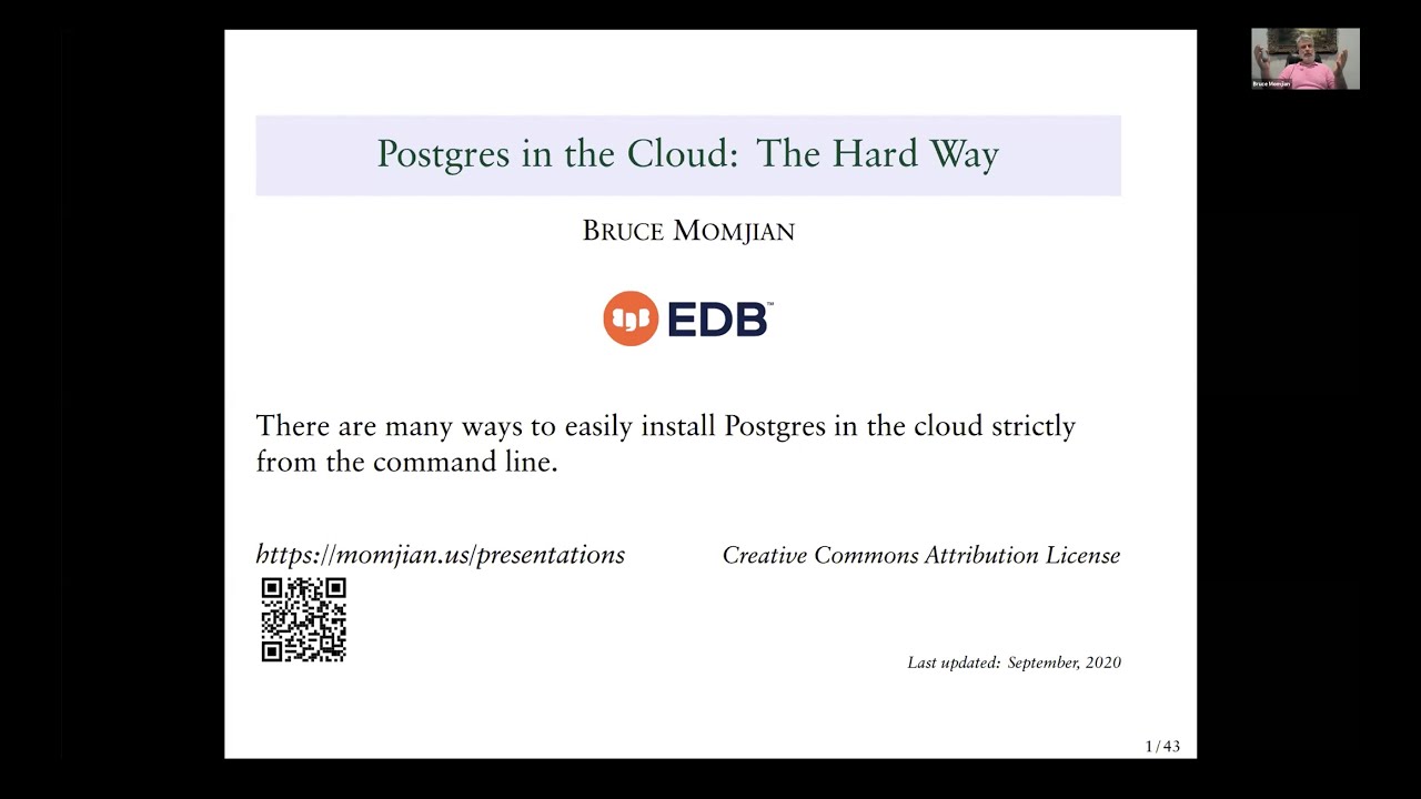 Bruce Momjian - "Postgres In The Cloud The Hard Way" (PGDay Israel 2020 ...