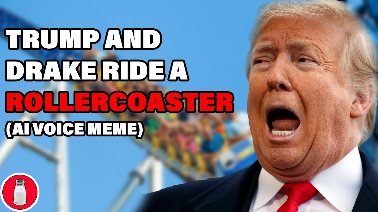 TRUMP AND DRAKE ride a ROLLERCOASTER (AI Voice Meme) - YouTube