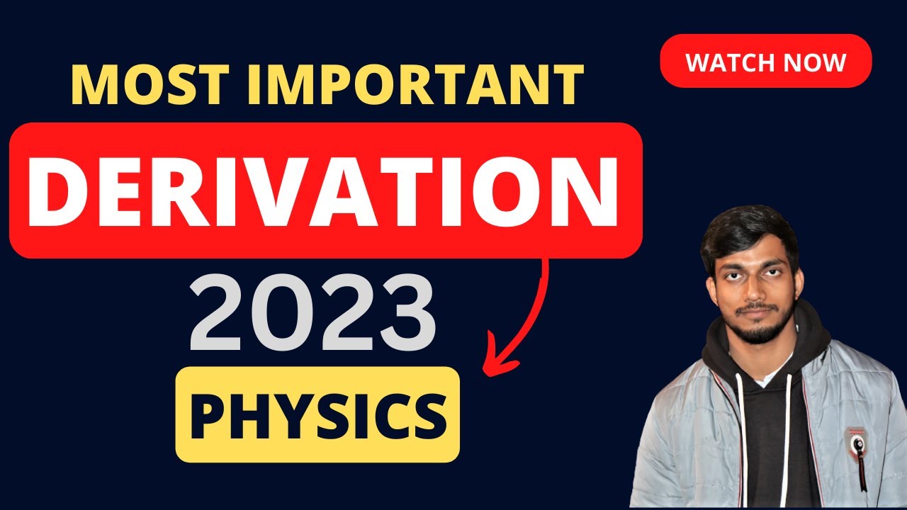 Important derivation class 12 physics 2023 | Most important derivation ...