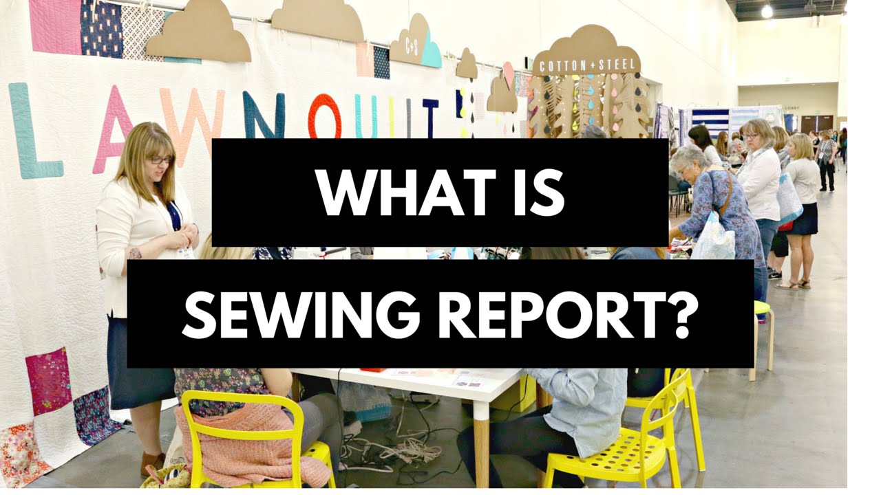 What is Sewing Report? - YouTube