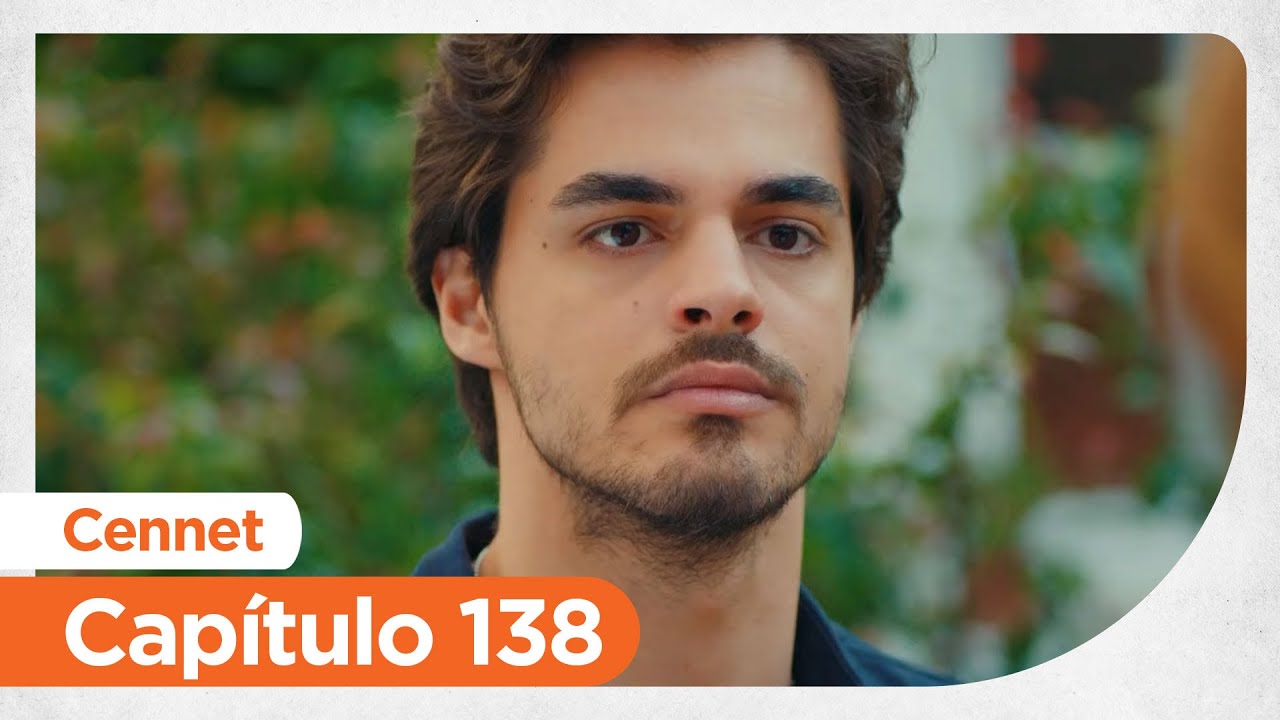 Cennet - Capítulo 138 - YouTube