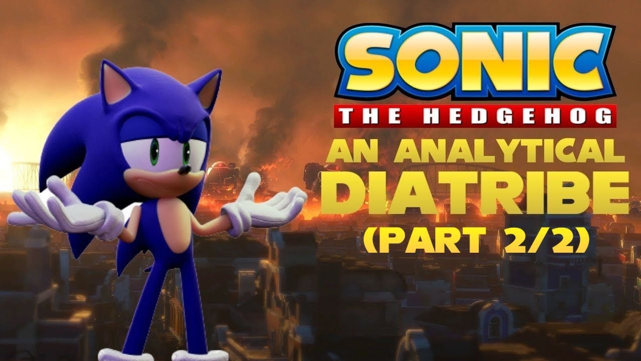 Sonic the Hedgehog: An Analytical Diatribe (Part 2/2) - YouTube