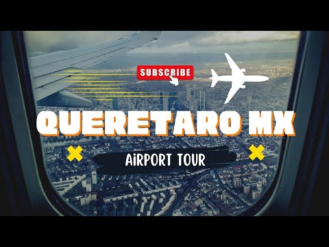 Queretaro Mexico Airport Tour. QRO #queretaro #airport #expat # ...