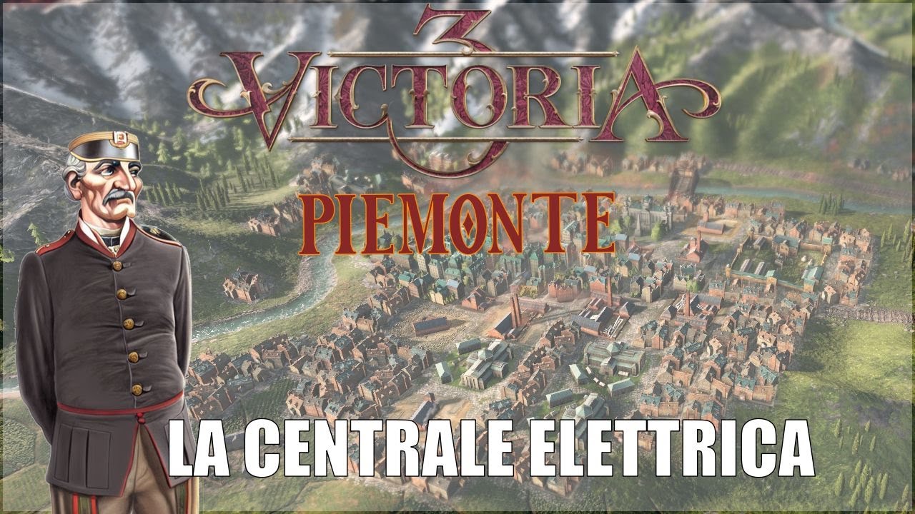 Elettricità - Victoria 3 - Piemonte [Ep 15] - YouTube