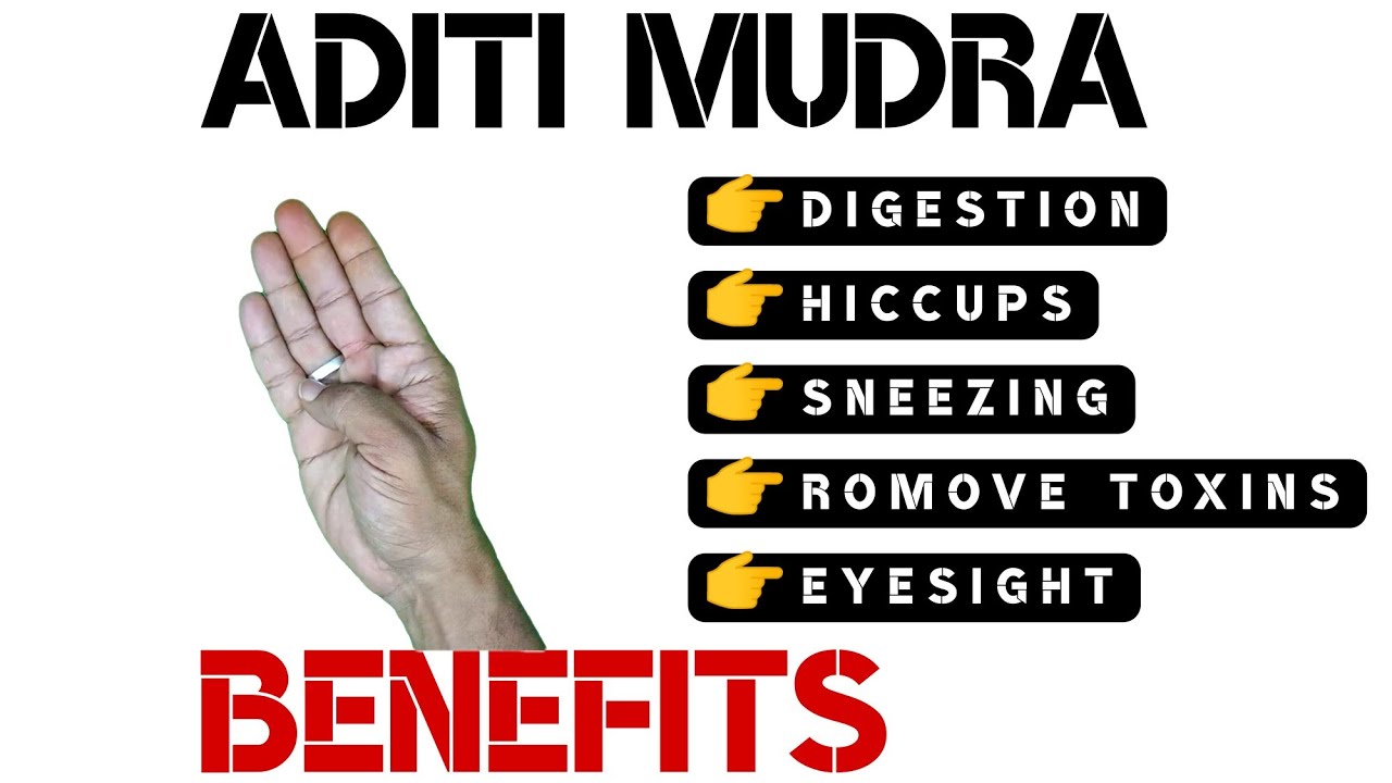 ADITI MUDRA | BENEFITS - YouTube