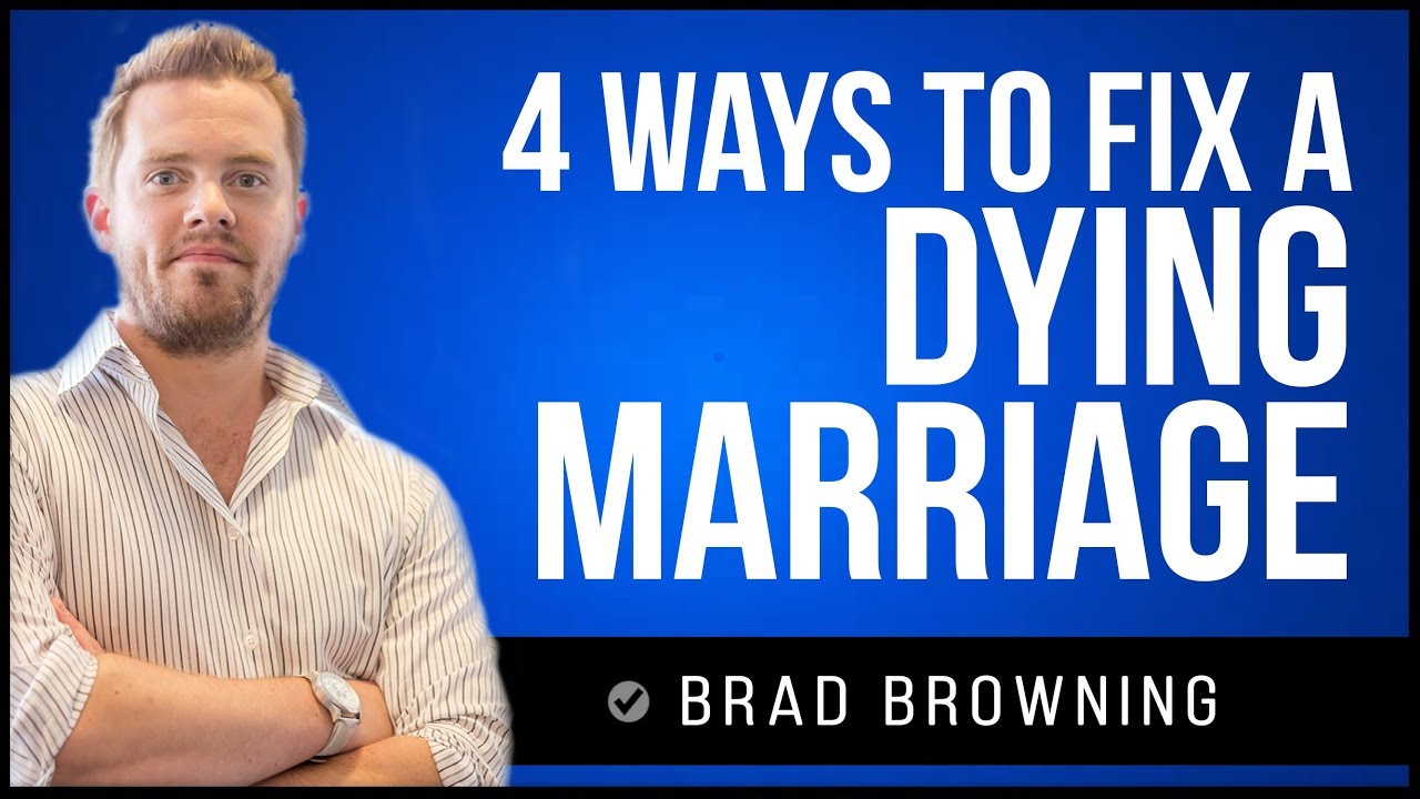 4 Ways To Fix A Dying Marriage Before It's Too Late - YouTube