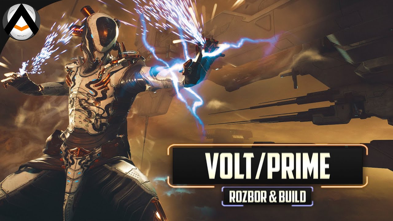 Warframe⌡Volt/Prime - Jeden z nejuniverzálnějších Warframů! | 4 BUILDY ...