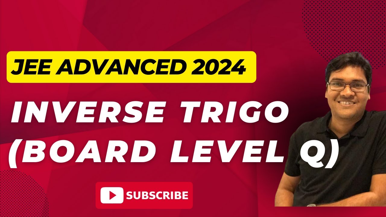JEE Advanced 2024 (Paper 2) | Q1 | Inverse Trigo Question - YouTube