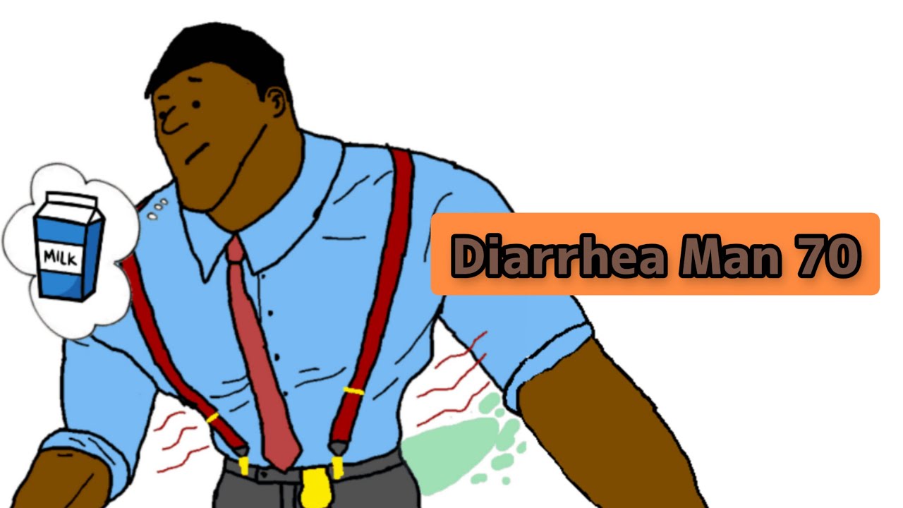 Diarrhea Man 70 - YouTube