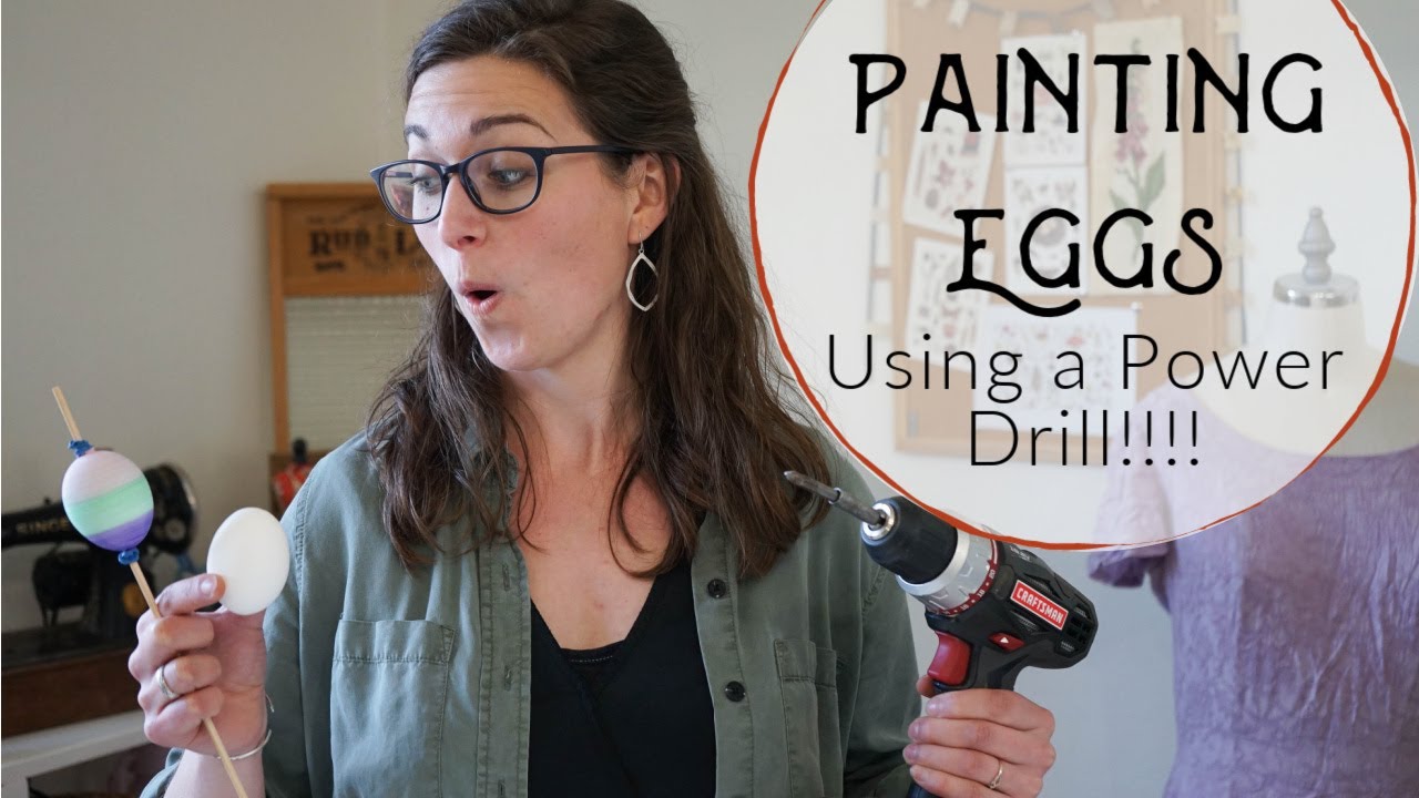 How to Paint Easter Eggs - Using a Drill! - YouTube