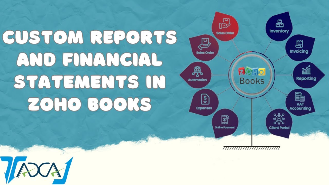 How To Create Custom Reports and Financial Statements in Zoho Books ...