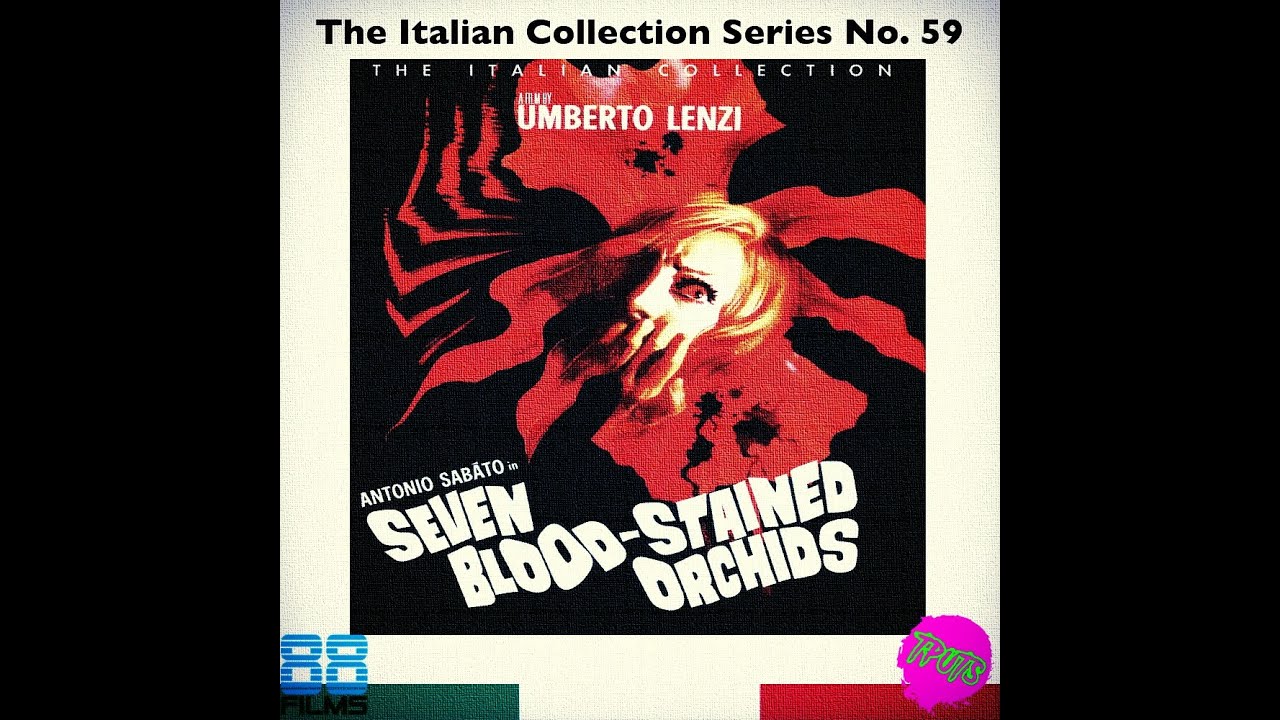 88 Films Italian Collection Review - Disc 59 - Seven Blood-Stained ...
