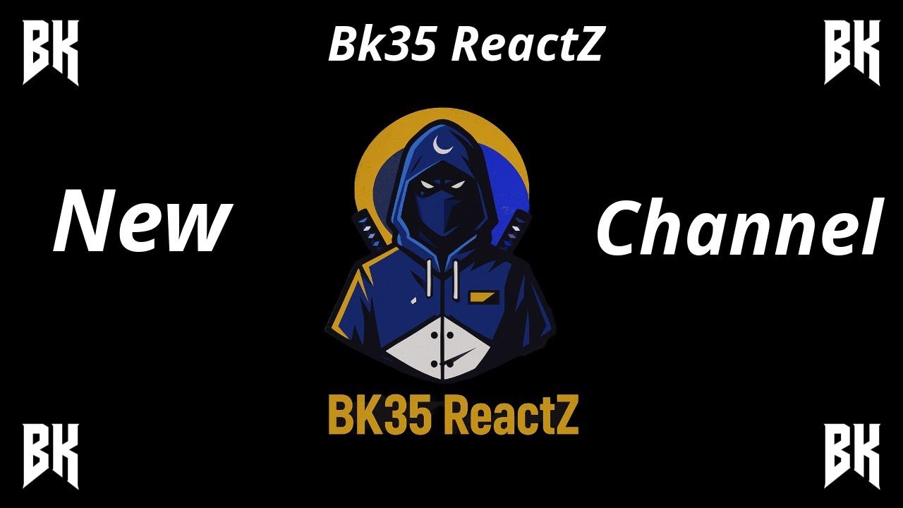 New Channel! (Bk35 ReactZ) - YouTube