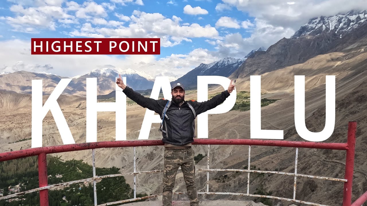 Khaplu Valley's Highest Point | Ep.14 - YouTube