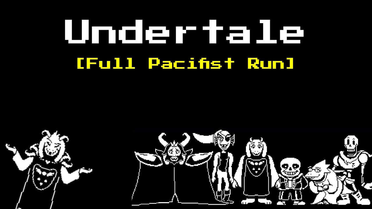 Undertale Full True Pacifist Route [Almost No Commentary] - YouTube