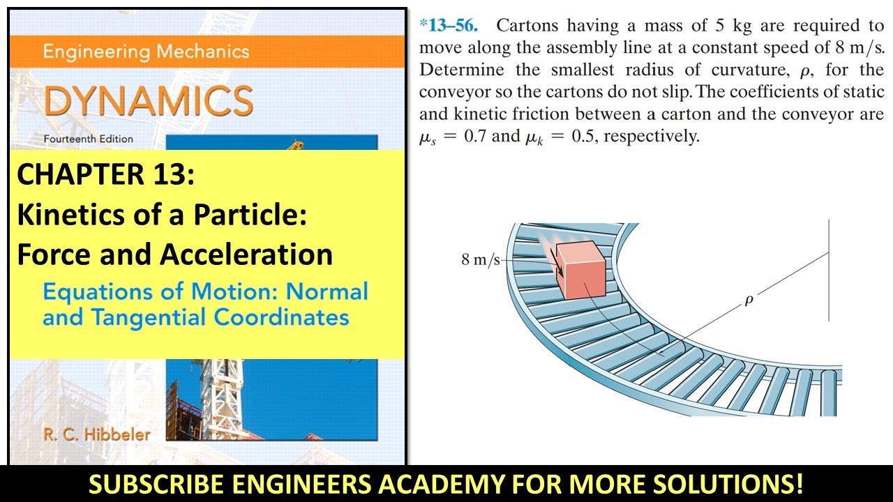 13-56 | Kinetics of a Particle | Chapter 13: Hibbeler Dynamics 14th ...