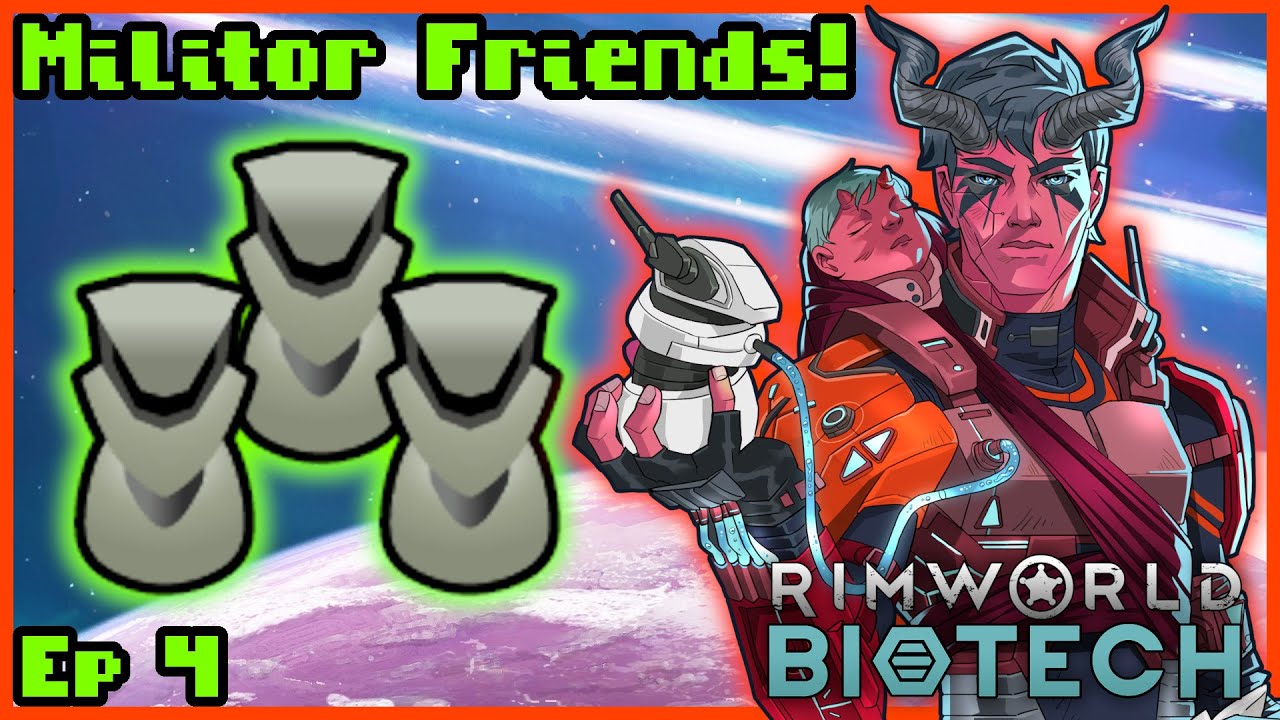 Militor Help While We Sleep! | RimWorld Biotech Episode 4 - YouTube