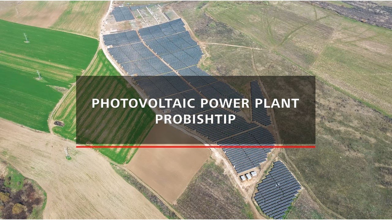 Photovoltaic power plant - Probishtip - YouTube