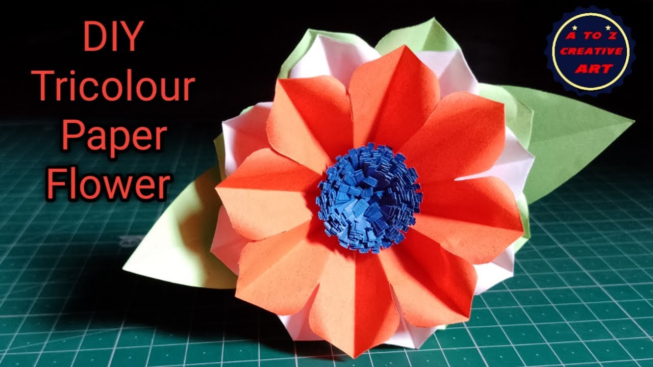 Tricolour Easy Paper Flower / Republic Day - Independence Day / Paper ...