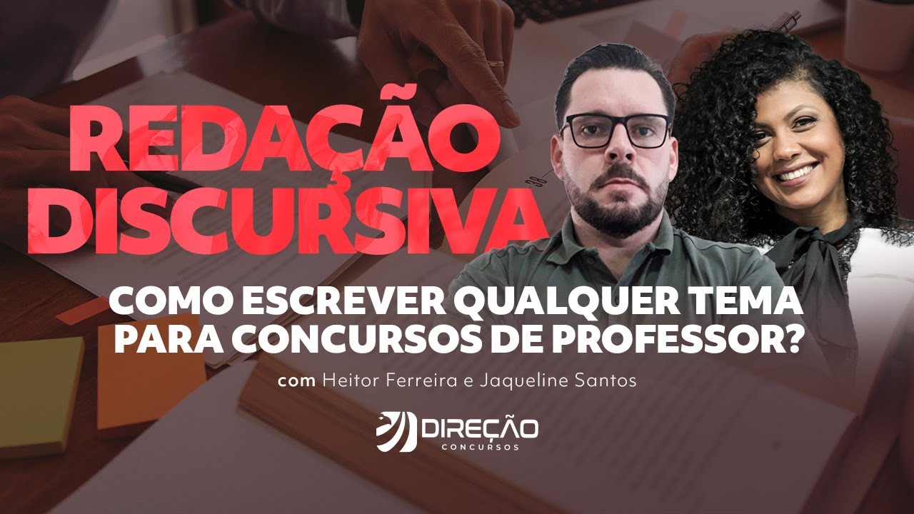Concursos Educação: Redação Discursiva - Como escrever qualquer tema ...
