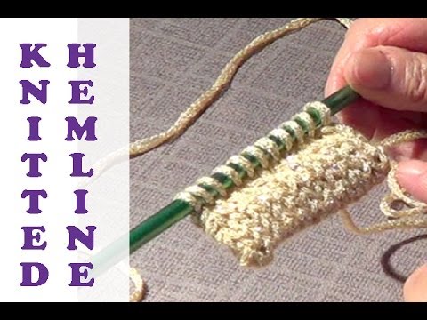 How to Knit a Hemline - Knitted Hem - YouTube
