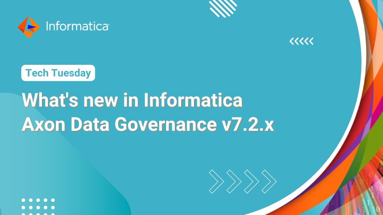 What’s new in Informatica Axon Data Governance v7.2.x? - YouTube