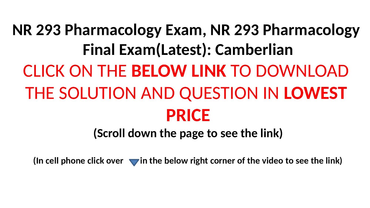 NR 293 Pharmacology Exam, NR 293 Pharmacology Final Exam (CLICK THE ...