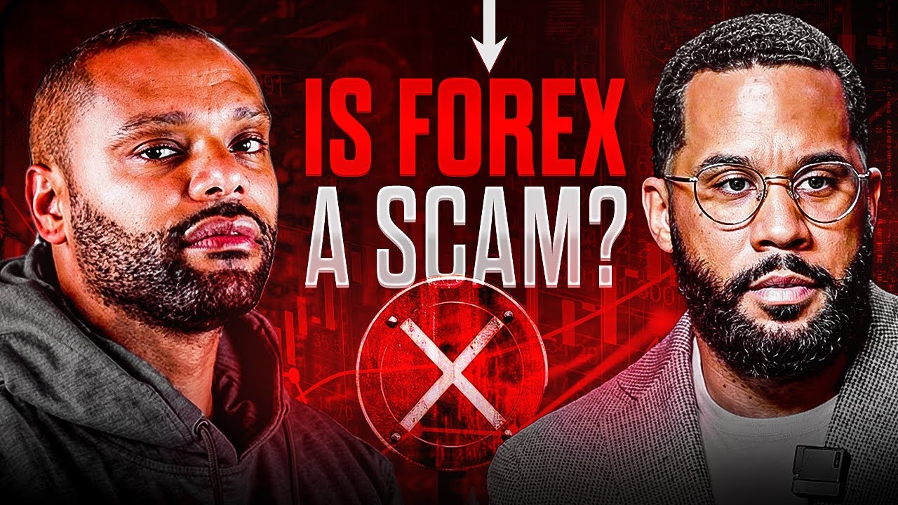 Is Forex a Scam? Financial Experts Discuss the Realities and ...