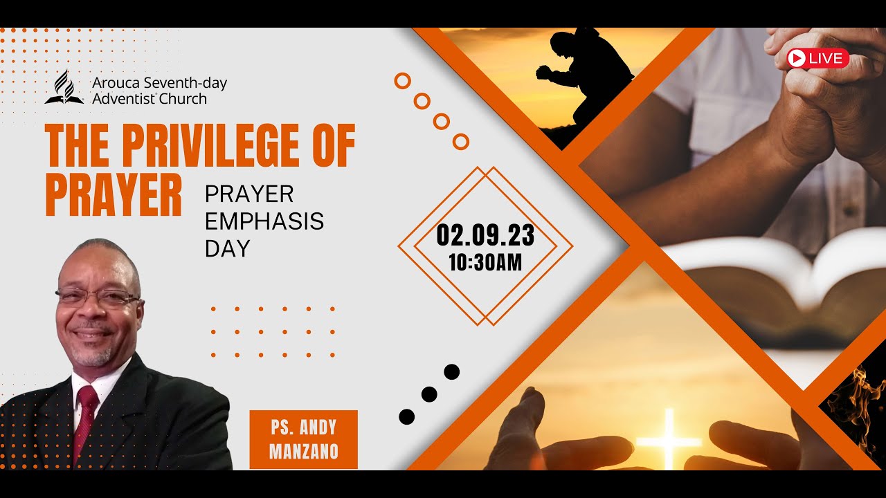 Prayer Emphasis Day | The Privelege of Prayer | 2nd September 2023 ...