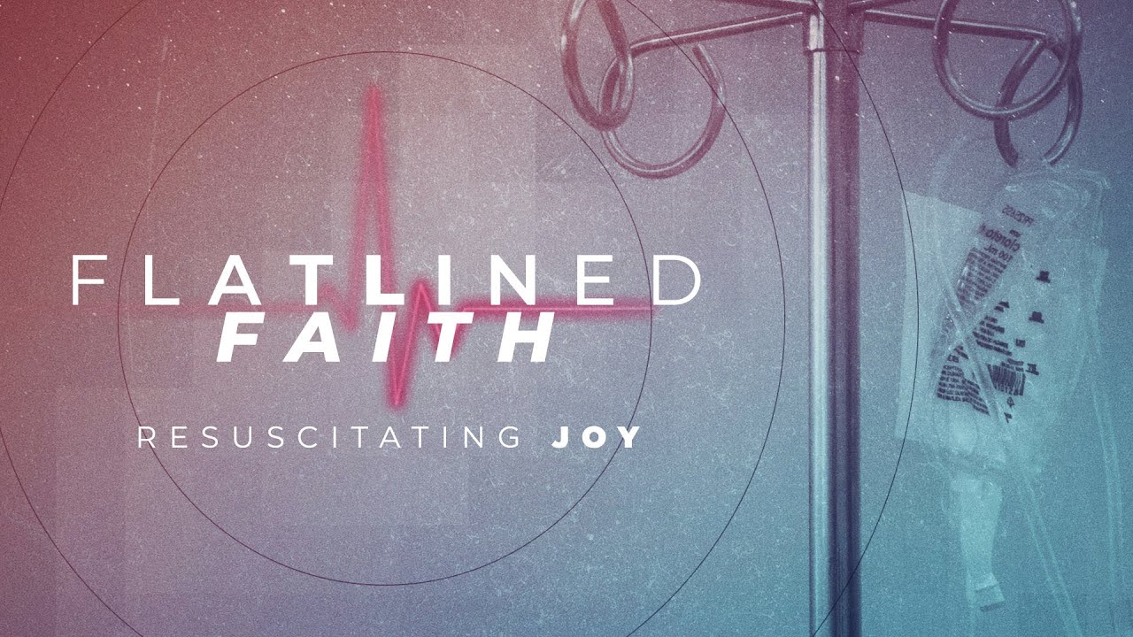 Flatlined Faith | Week 1 | GWD Campus - YouTube