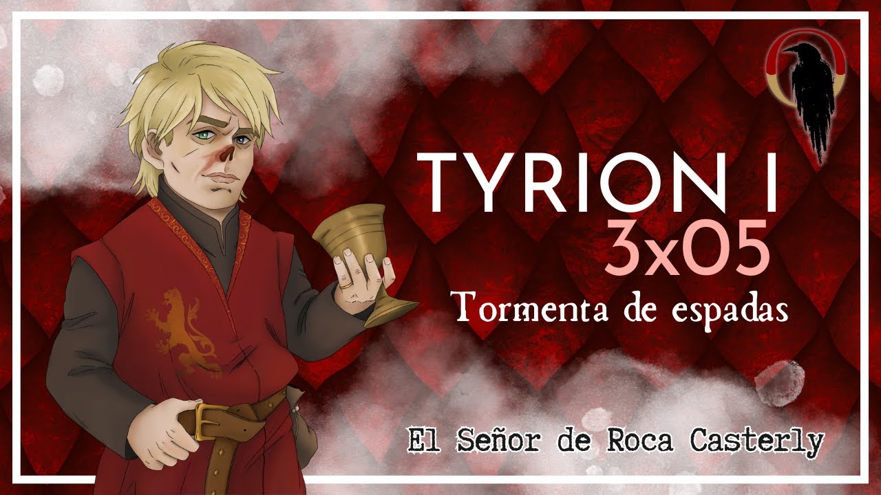 3x05 Tyrion I de Tormenta de Espadas - El Señor de Roca Casterly - YouTube